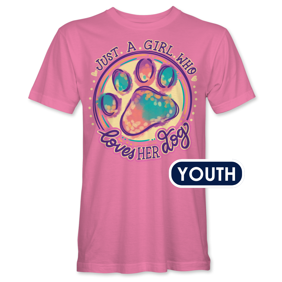 Just a Girl Who Loves Her Dog - YOUTH – Itsa Girl Thing